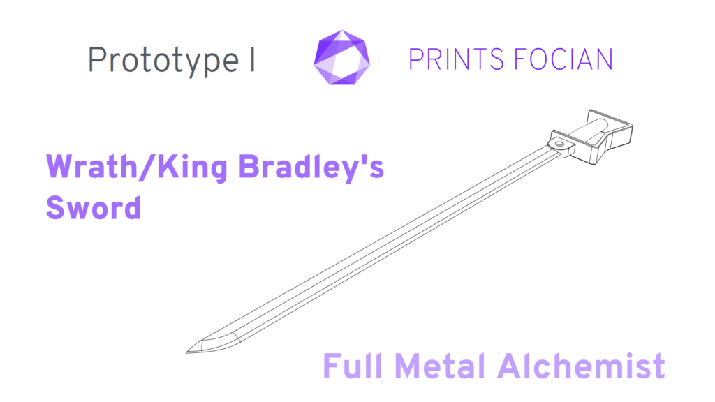 Wrath/King Bradley's Sword, Full Metal Alchemist – Prototype I - Prints ...